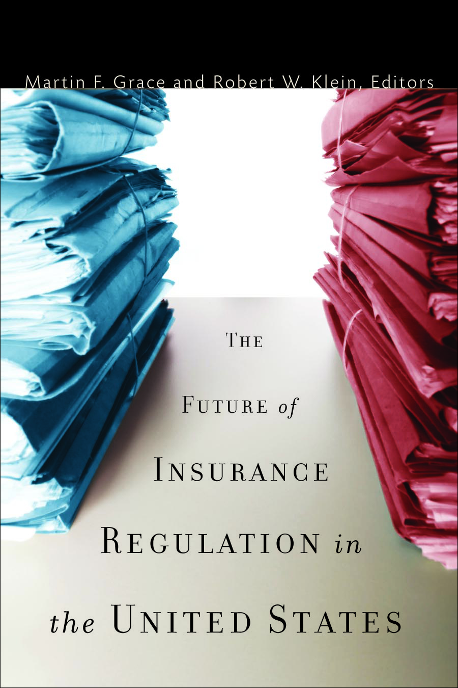 The Future of Insurance Regulation in the United States | Brookings