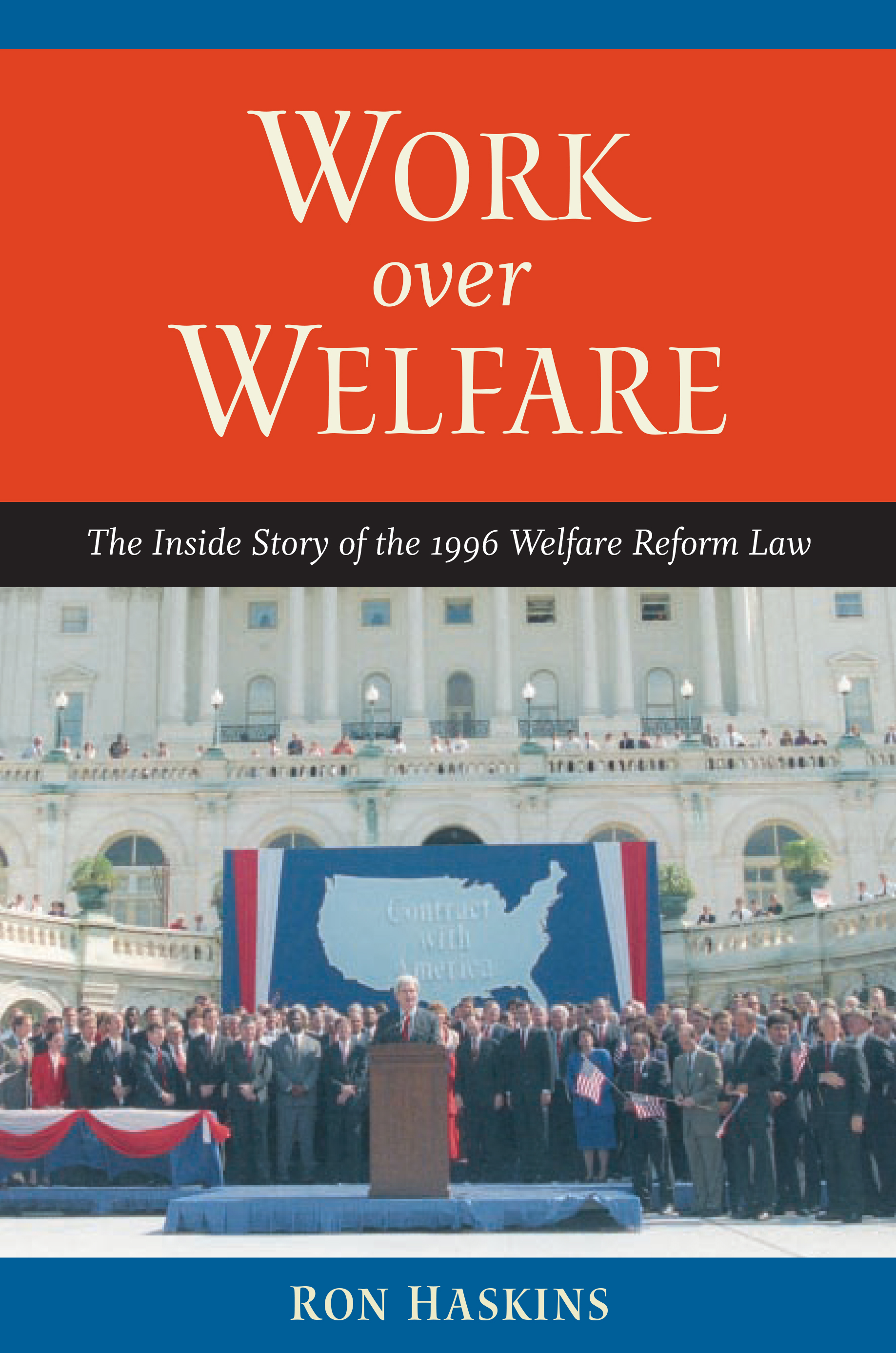 Work over Welfare | Brookings