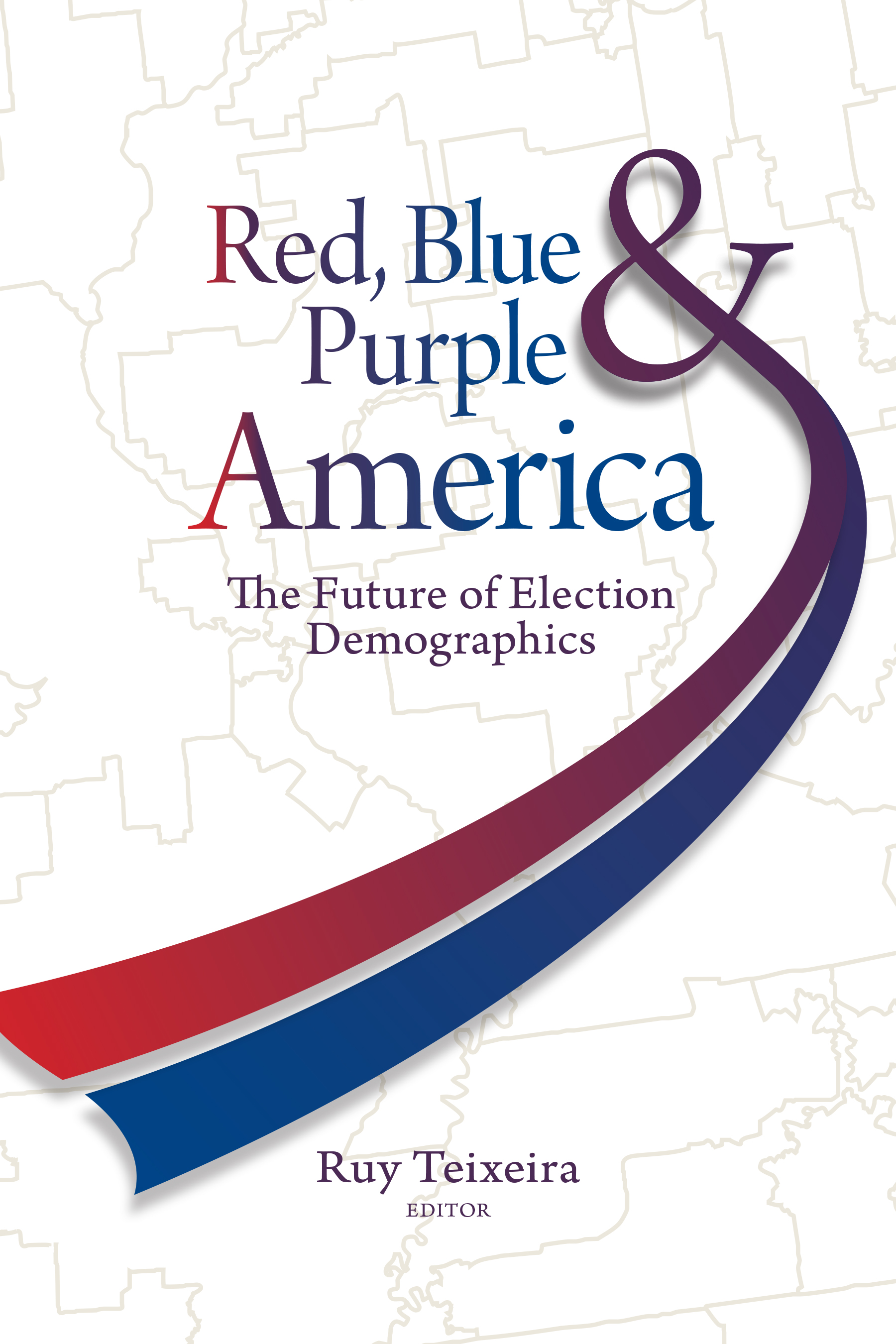 Red, Blue, and Purple America | Brookings