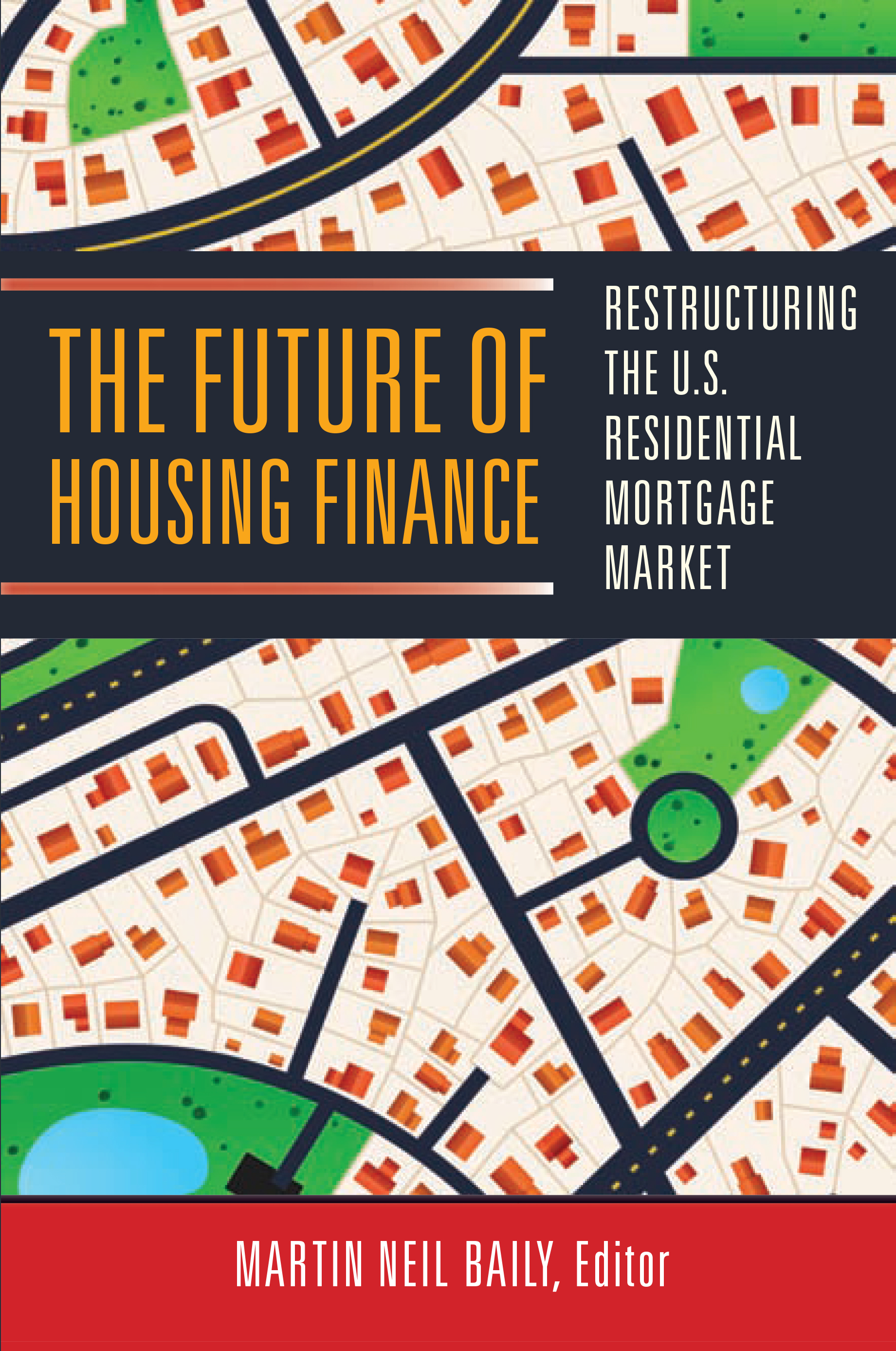 The Future of Housing Finance | Brookings