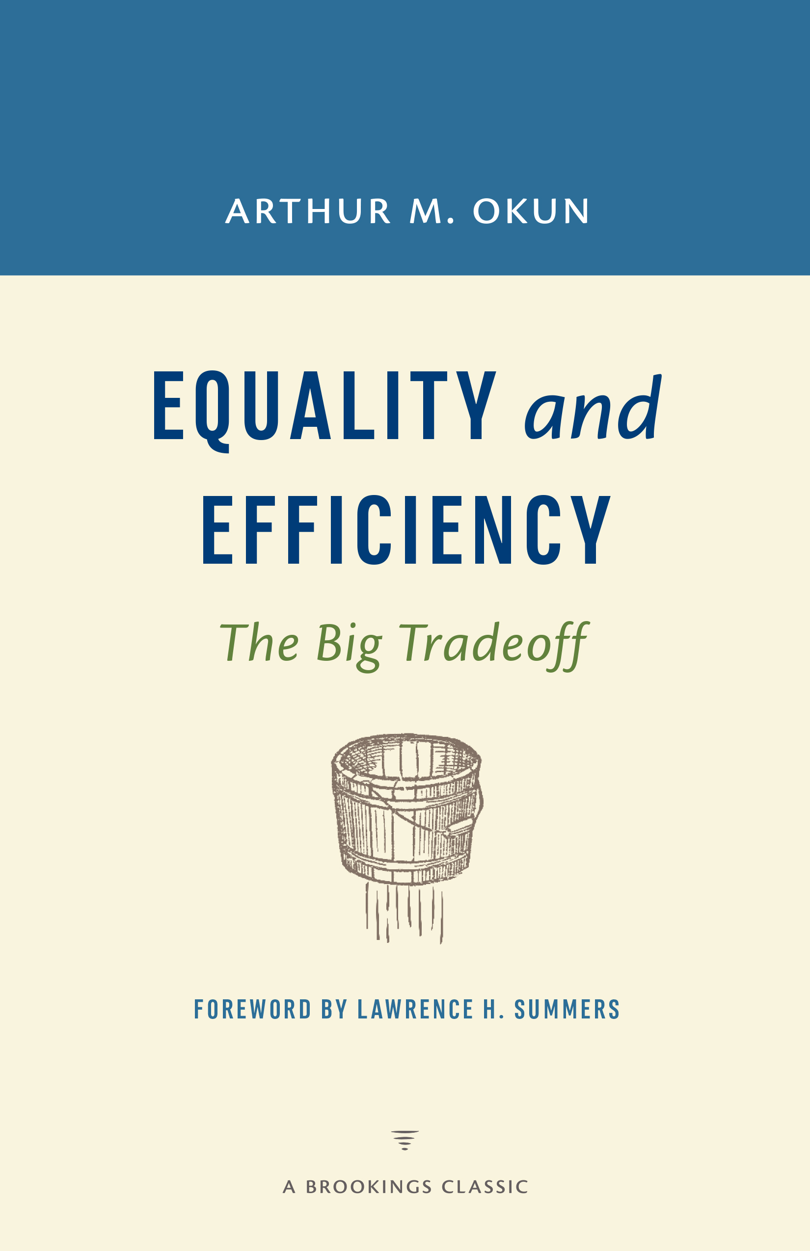 Equality and Efficiency | Brookings