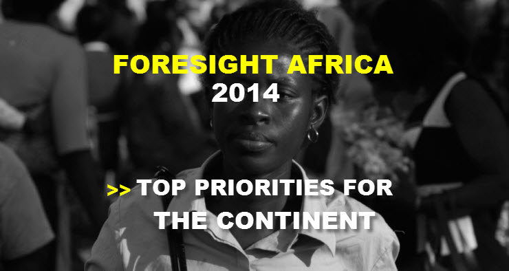 Foresight Africa 2014: Implementing a New U.S.-Africa Policy | Brookings