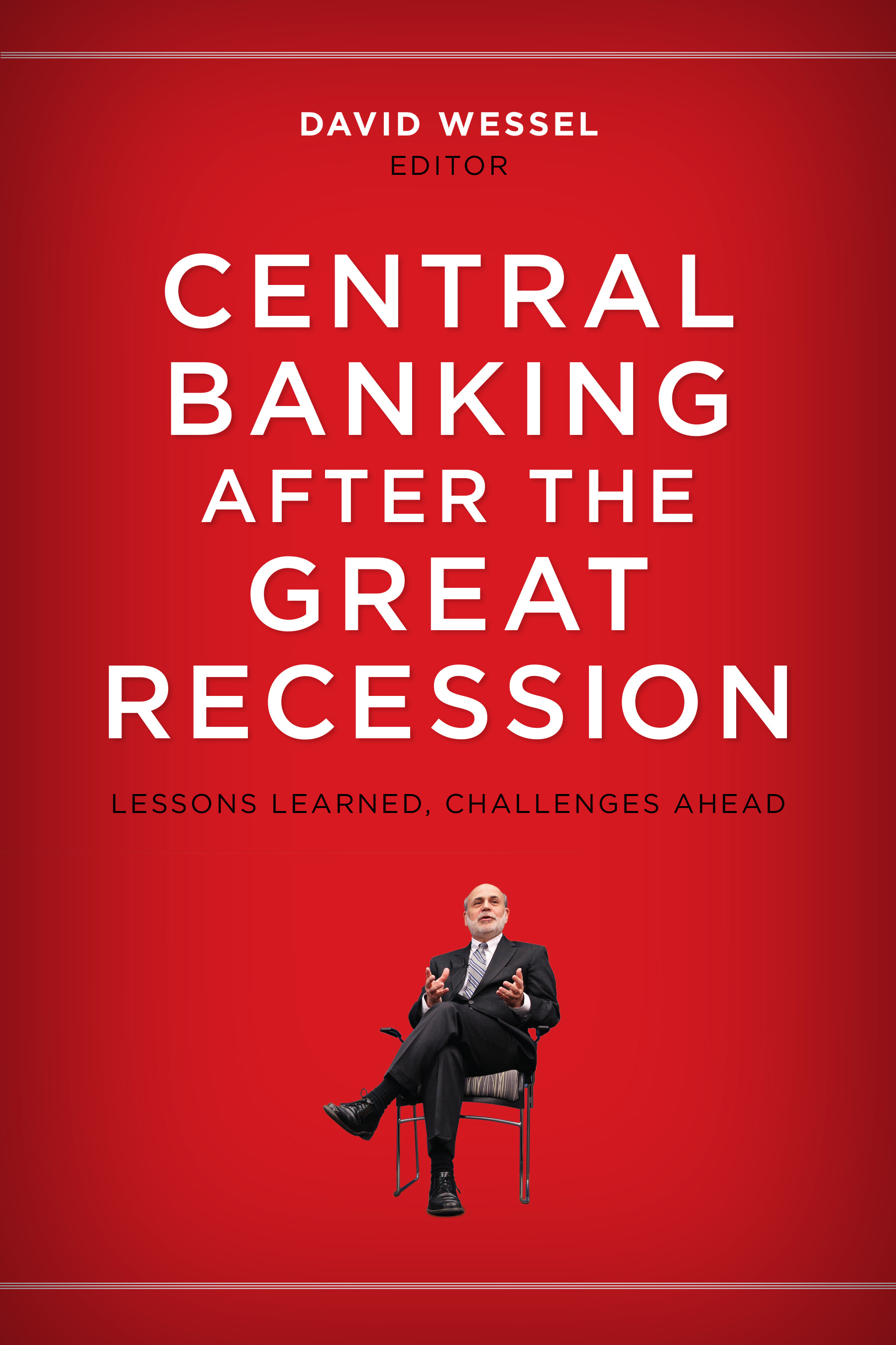 Central Banking after the Great Recession | Brookings
