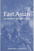 East Asian Economic Regionalism | Brookings