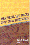 Measuring the Prices of Medical Treatments | Brookings