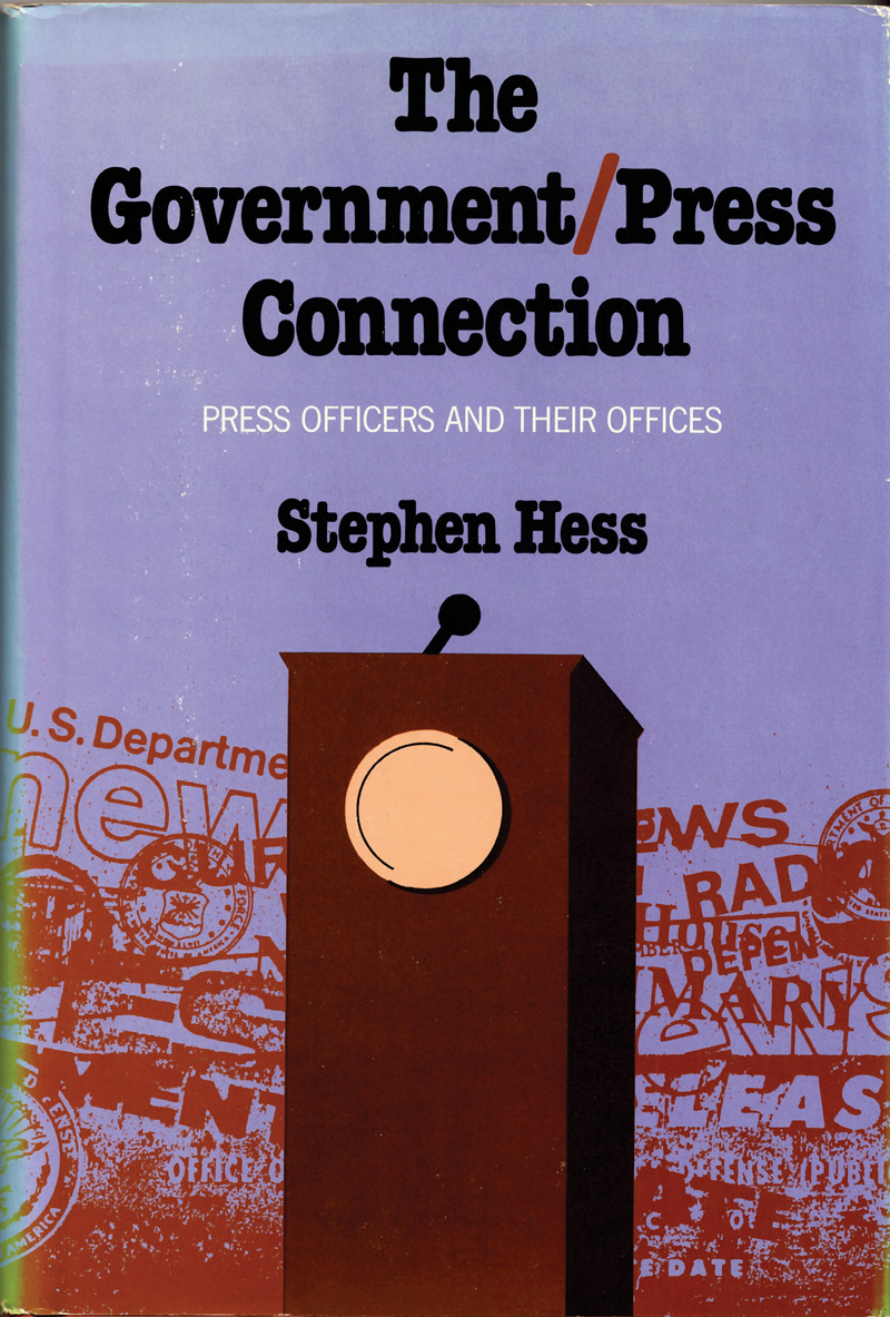 The Government/Press Connection | Brookings
