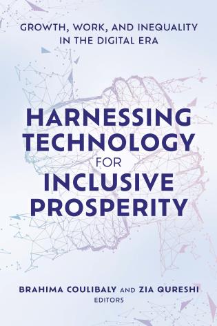 Harnessing Technology for Inclusive Prosperity | Brookings